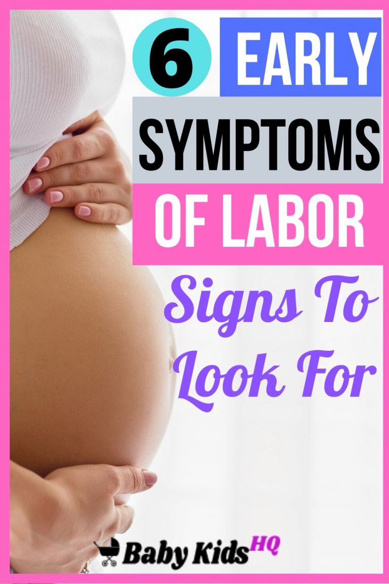 Signs of Labor: 6 Early Symptoms Of Labor Pain In 9th Month - BabyKidsHQ