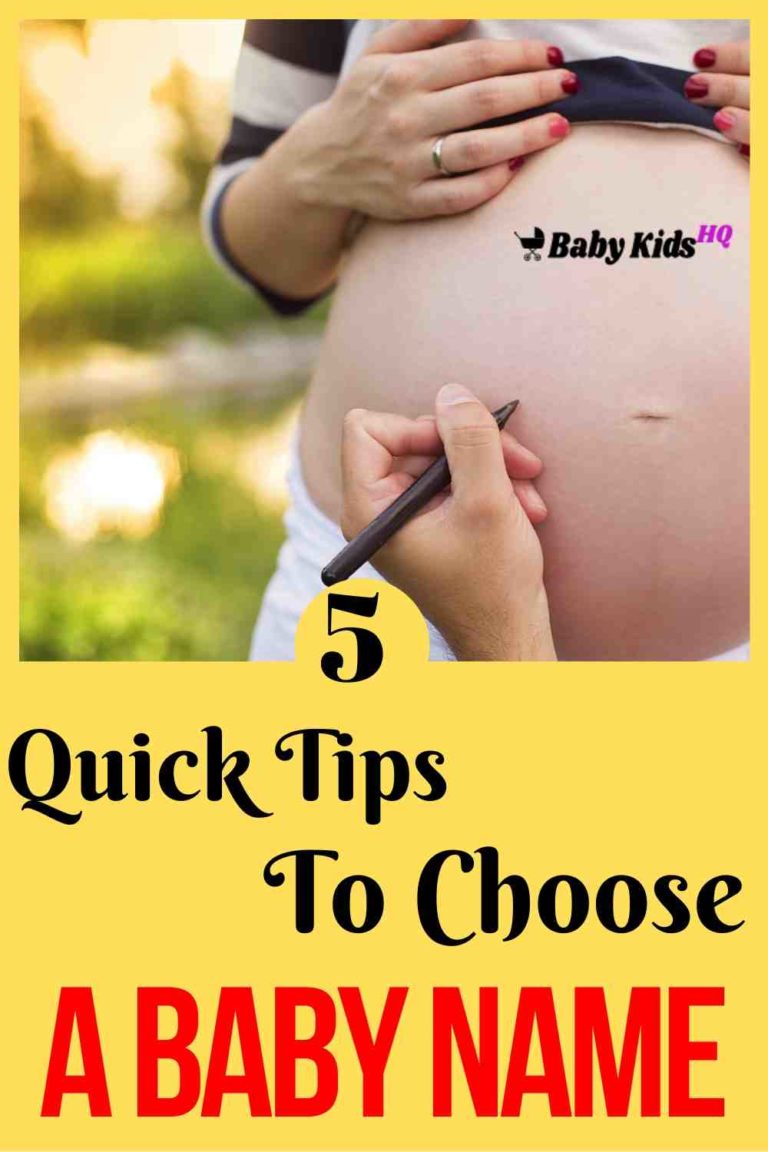 5 Quick Tips To Choose A Baby Name - BabyKidsHQ