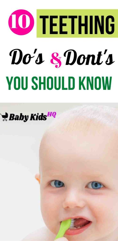 10 Teething Do’s and Don’ts Every New Mom Should Know About!! - BabyKidsHQ