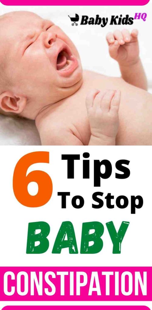 6 Tips To Stop Baby Constipation - BabyKidsHQ