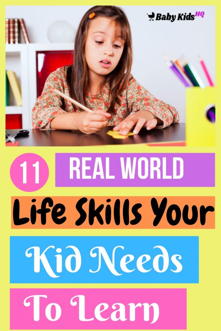 11 Real World Life Skills Your Kid Needs to Learn - BabyKidsHQ